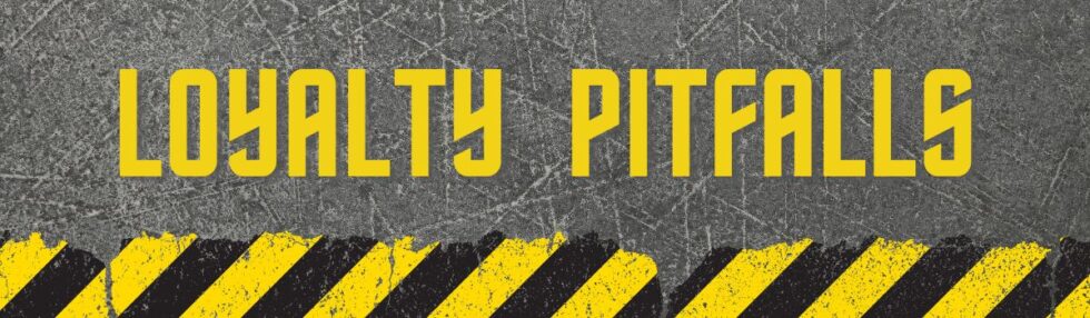 Pitfall for Long-Running Loyalty Programs - Loyalty & Reward Co